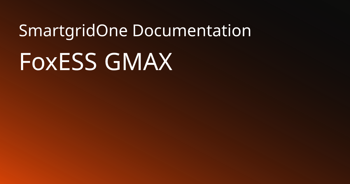 FoxESS GMAX | SmartgridOne Documentation