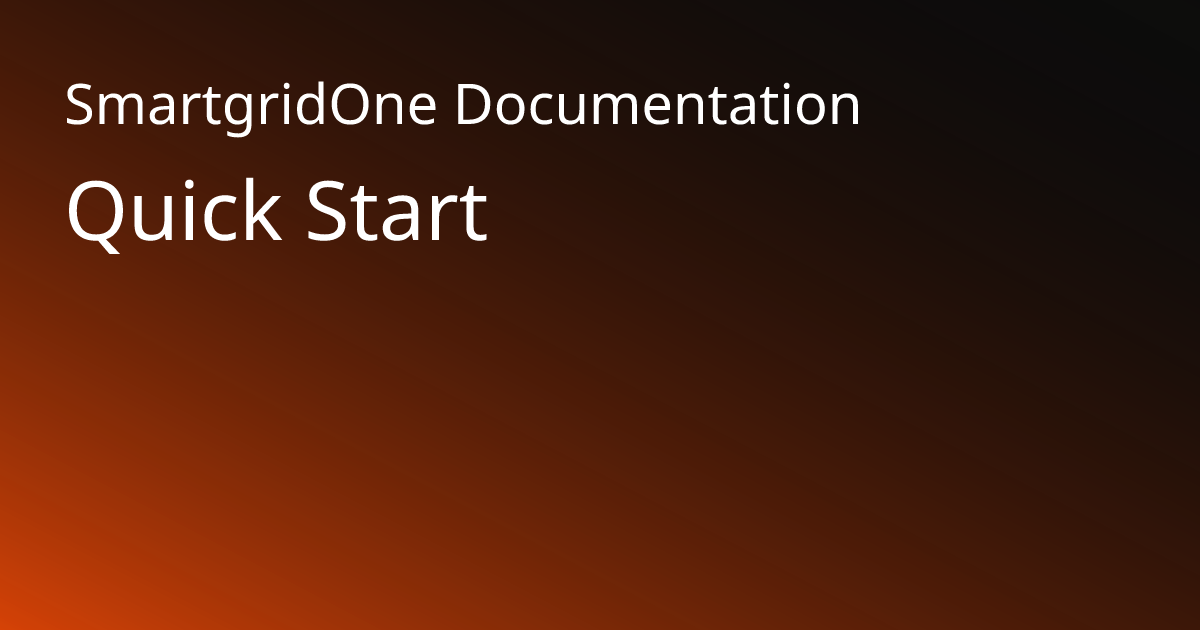 Quick Start | SmartgridOne Documentation